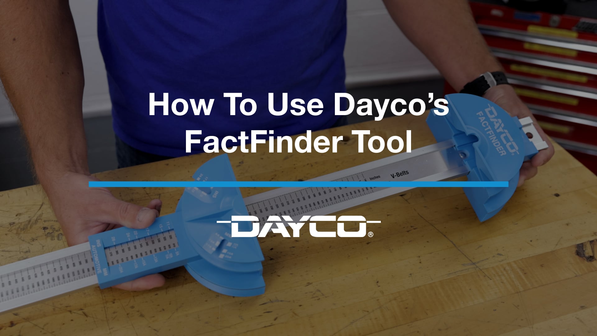 Dayco | Using the Dayco FactFinder Tool - North America | EN